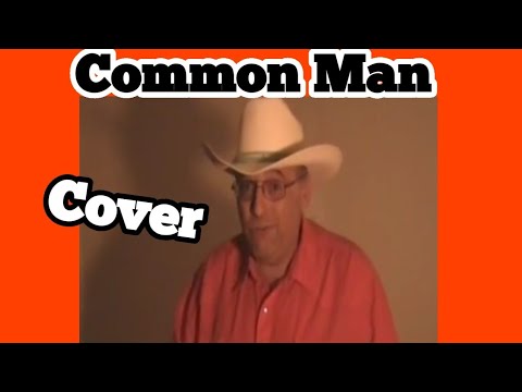 Common Man. Karaoke Cover Of A John Conlee Song. - YouTube