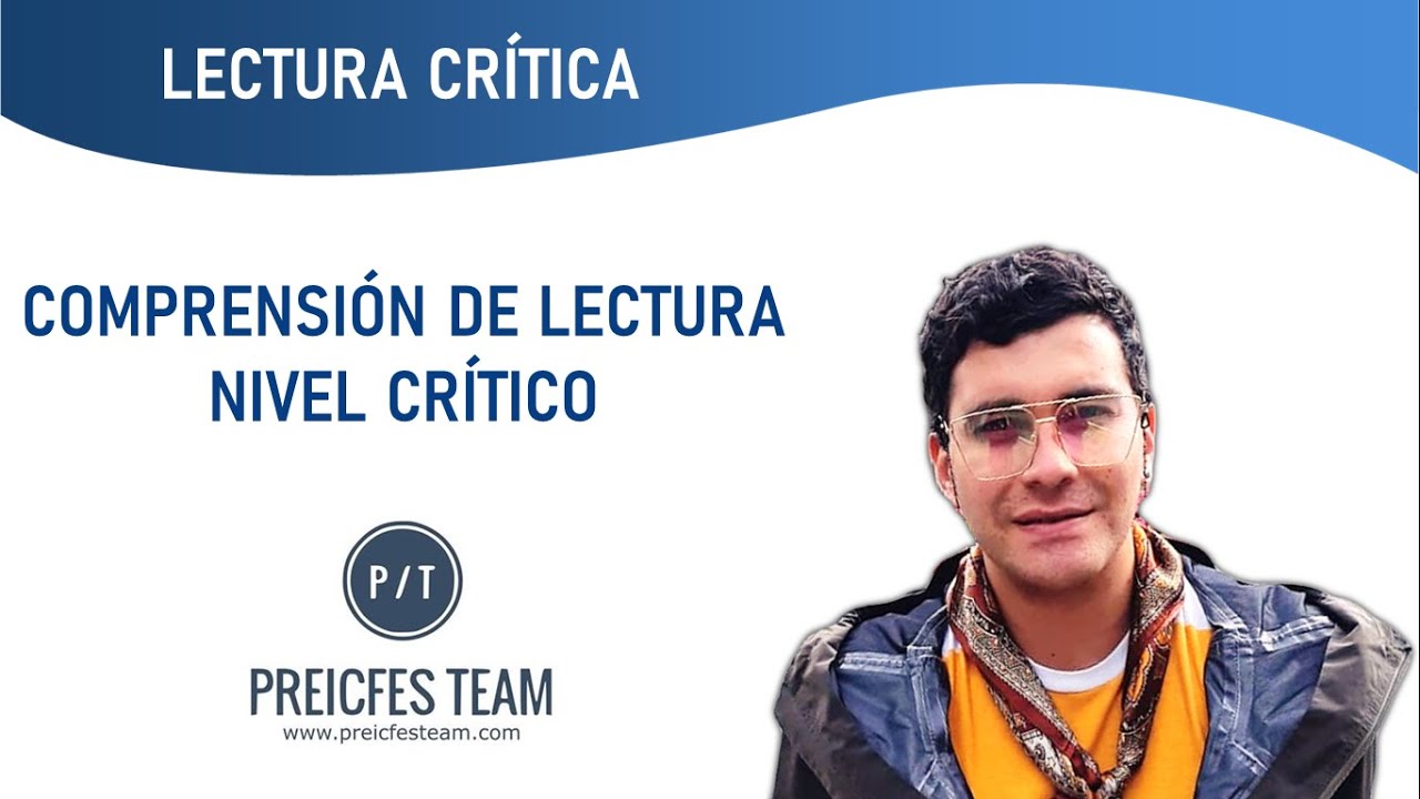 Comprensión de lectura (nivel crítico) | Preicfes Team - YouTube