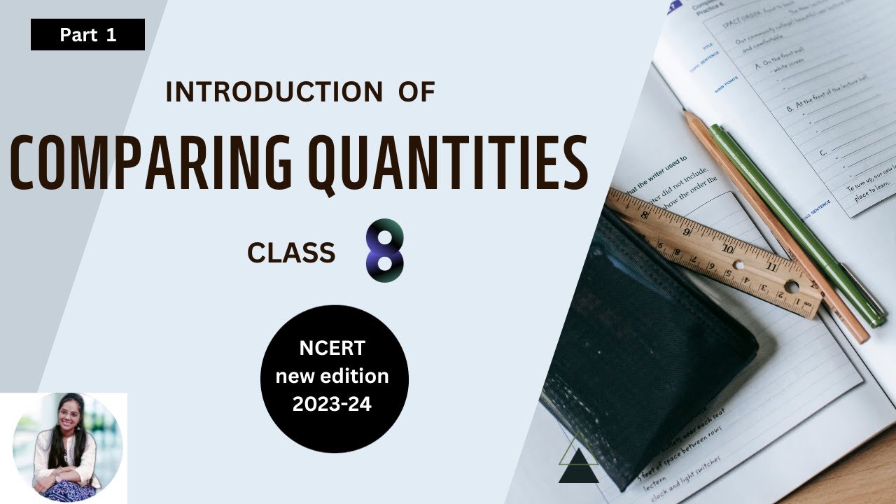 Introduction Of Comparing Quantities Class 8 I About Comparing ...