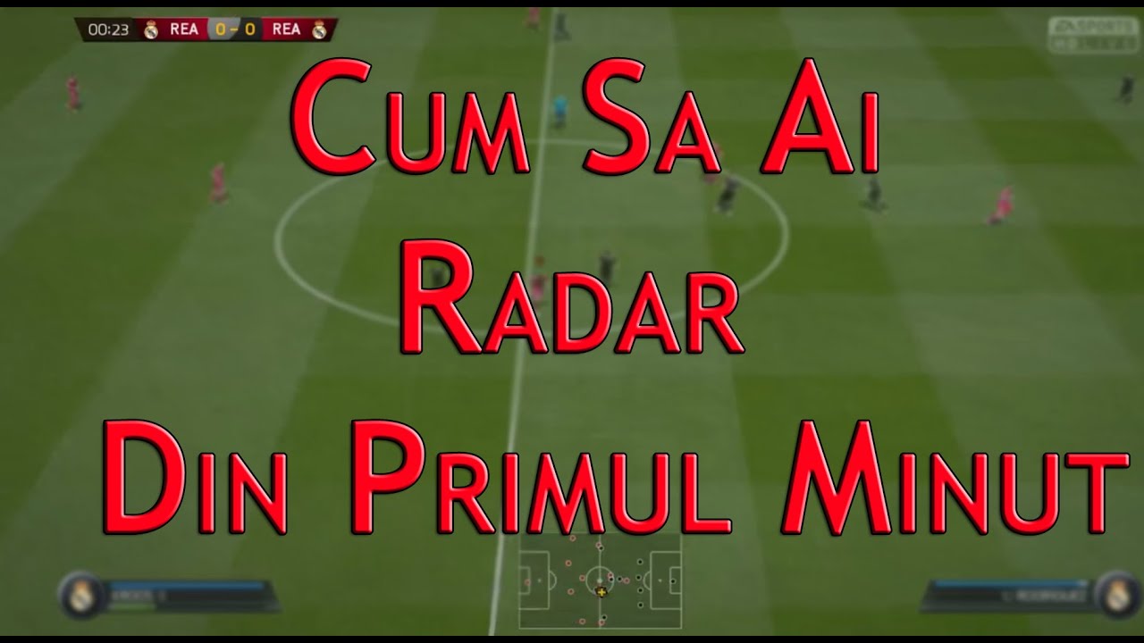 FIFA 15 | Cum Sa Ai Radar Din Primul Minut - YouTube