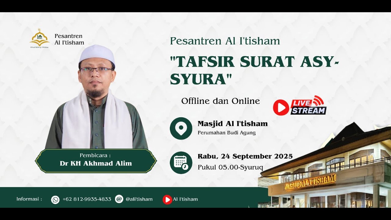 Pesantren Al I'tisham "Tafsir Surat As Syura" Dr Akhmad Alim - YouTube