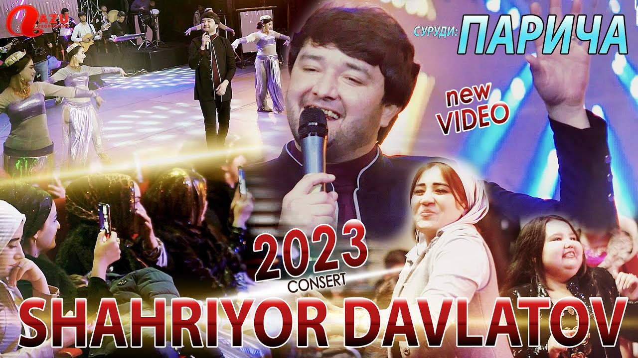 ШАХРИЁР ДАВЛАТОВ - ПАРИЧА 2023/SHAHRIYOR DAVLATOV - PARICHA 2023 - YouTube