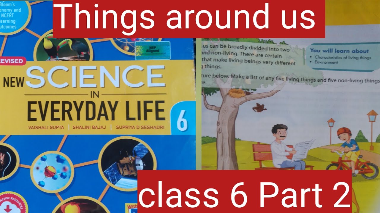 Things Around Us Chapter 7 Class 6 Explanation Part 2 YouTube things-around-us-chapter-7-class-6-explanation-part-2-youtube