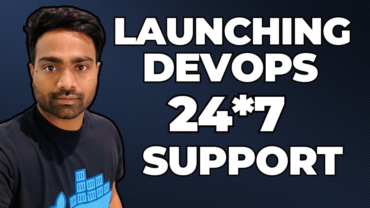 Launching 24*7 DevOps Support | You are no longer blocked - YouTube