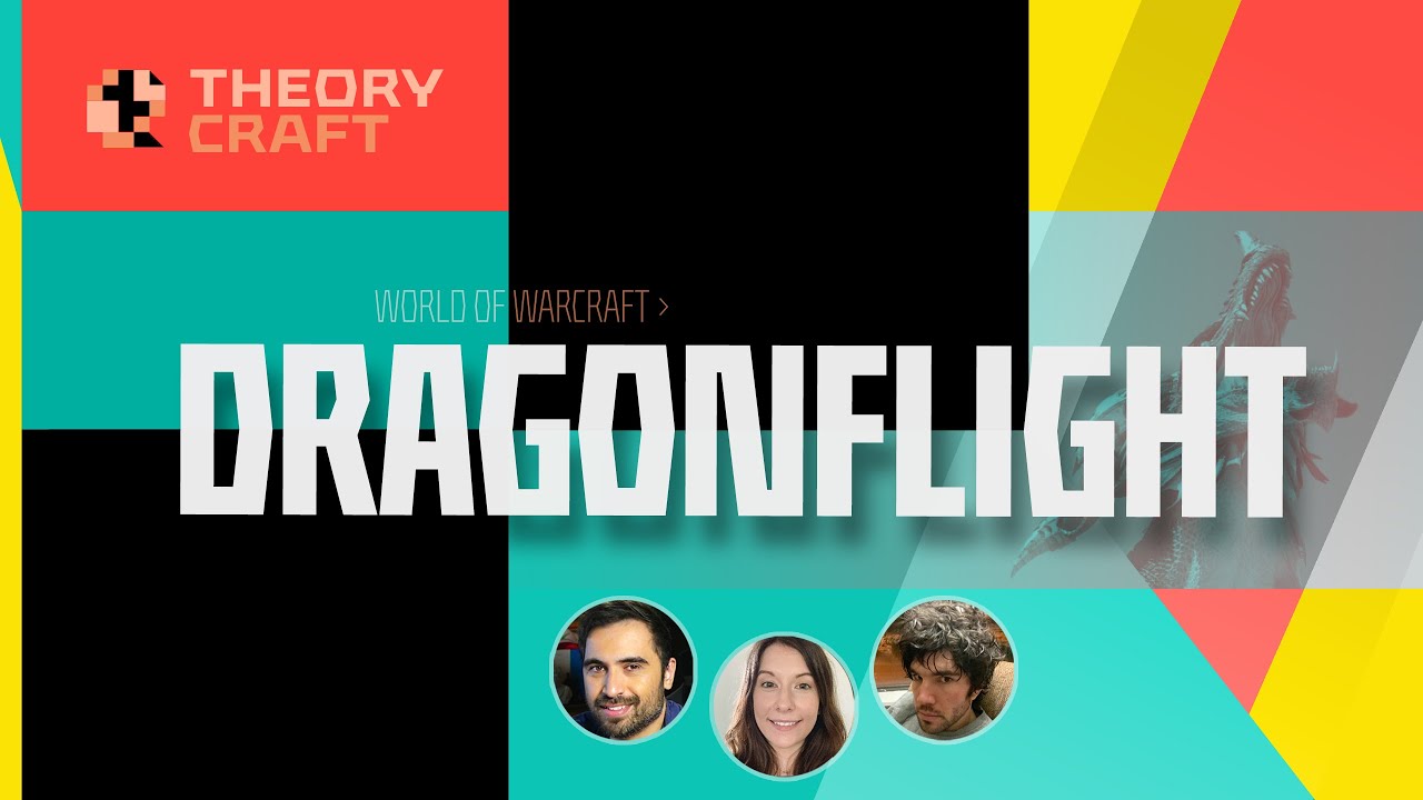 Theorycraft #035 — Dragonflight - YouTube
