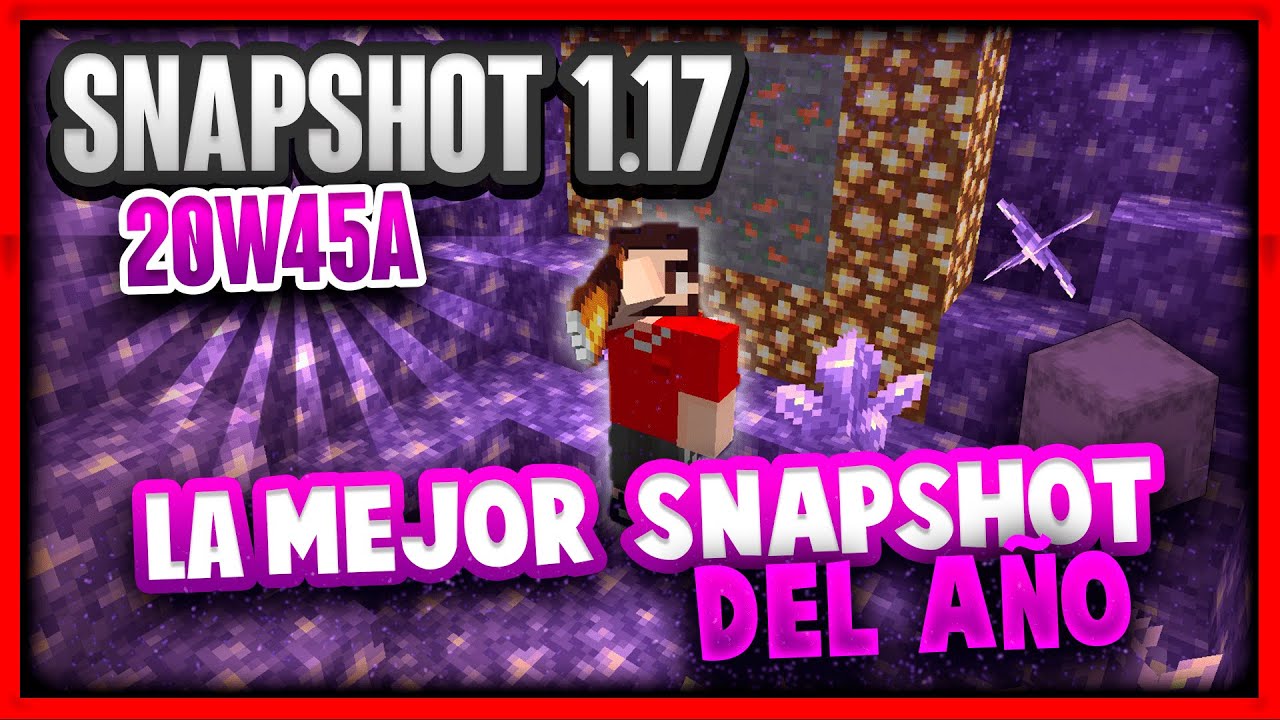 CAMBIOS BRUTALES EN LA PRIMERA SNAPSHOT DE LA 1.17 [SNAPSHOT 20W45A ...