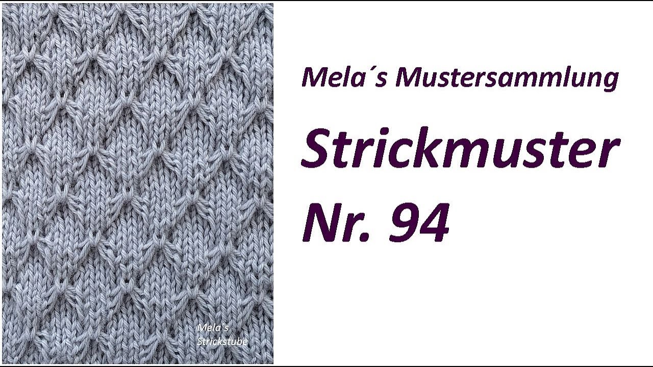 Strickmuster Nr. 94 - Muster in Reihen stricken - YouTube