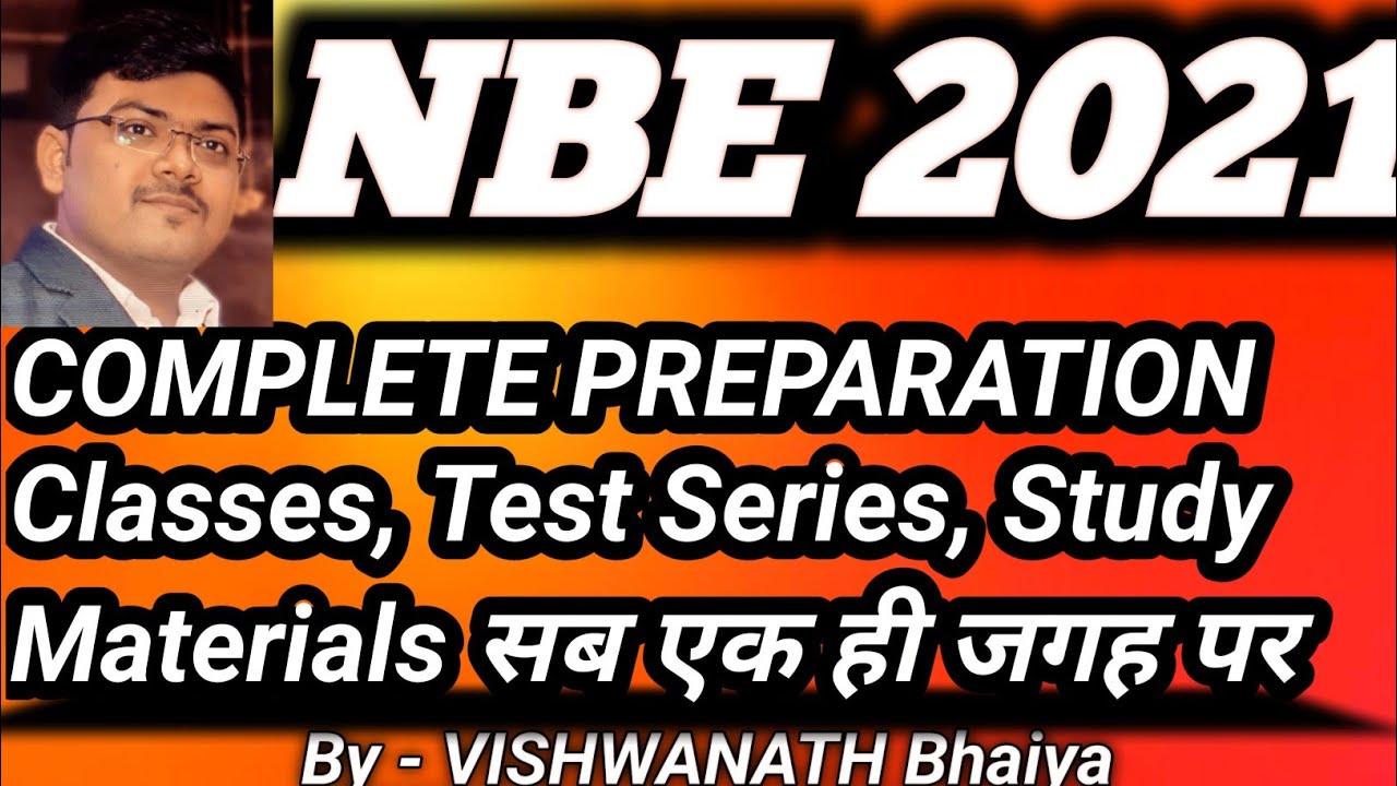 NBE COMPLETE PREPRATION #NBE COMPLETE STRATEGY #NBE EXAM PATTERN - YouTube