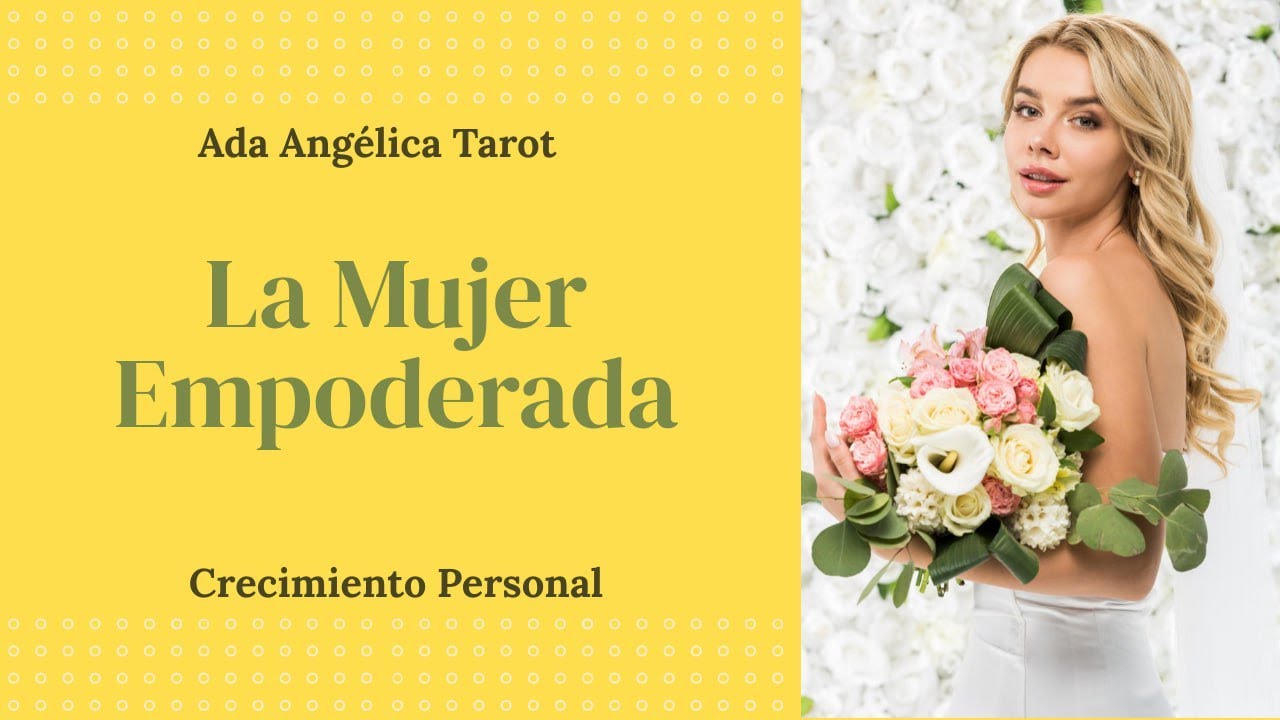 LA MUJER EMPODERADA - YouTube