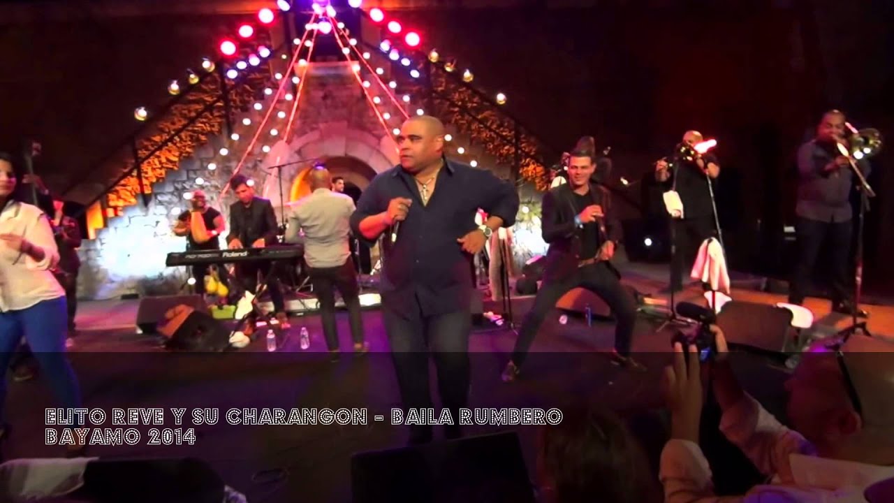 Elito Reve y su Charangon - Baila Rumbero - YouTube