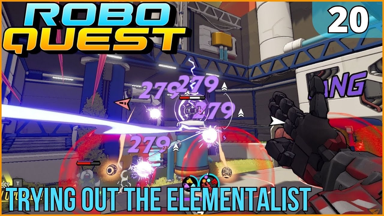 Roboquest Ep.20 | Trying Out The Elementalist! It's Fun But I Need More ...