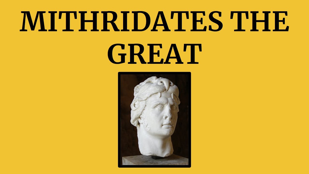 Mithridates the Great: Rome’s Relentless Rival - YouTube