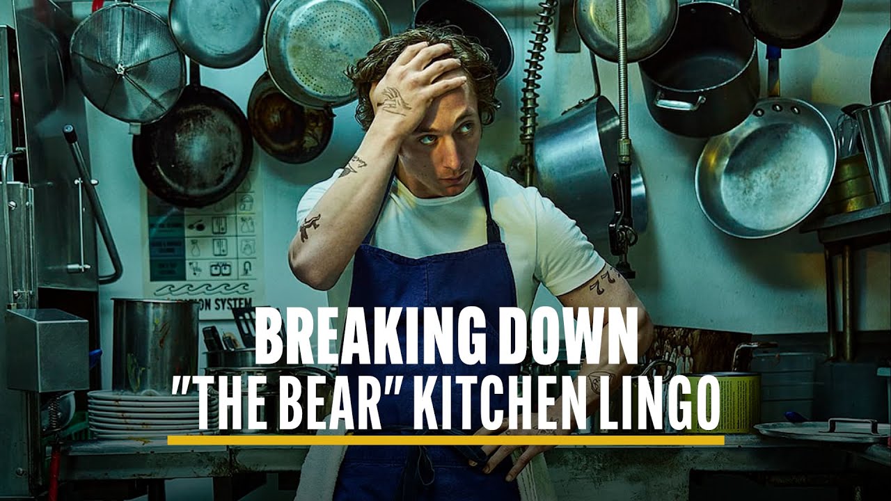 Breaking Down "The Bear" Kitchen Lingo - YouTube
