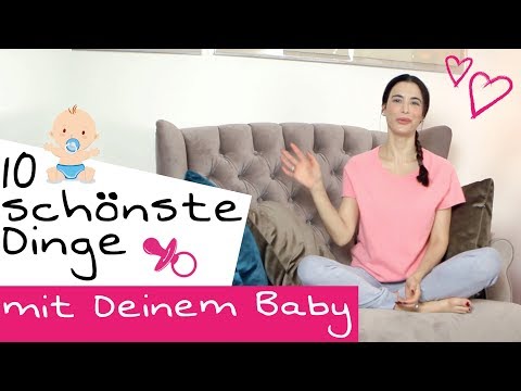 Top 10 der schönsten Dinge, die man mit dem Baby machen kann | Wie ist eure Liste?