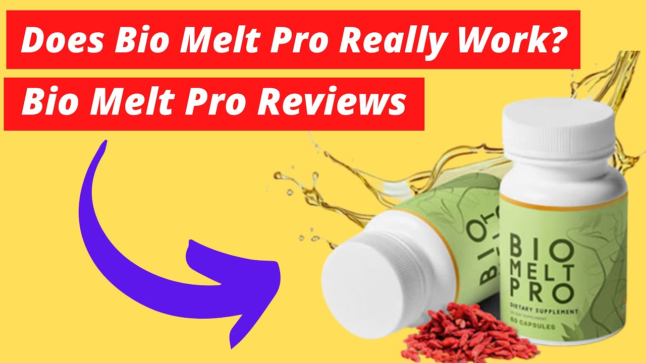 Bio Melt Pro Works? Bio Melt Pro Price - Bio Melt Pro Review - Bio Melt ...