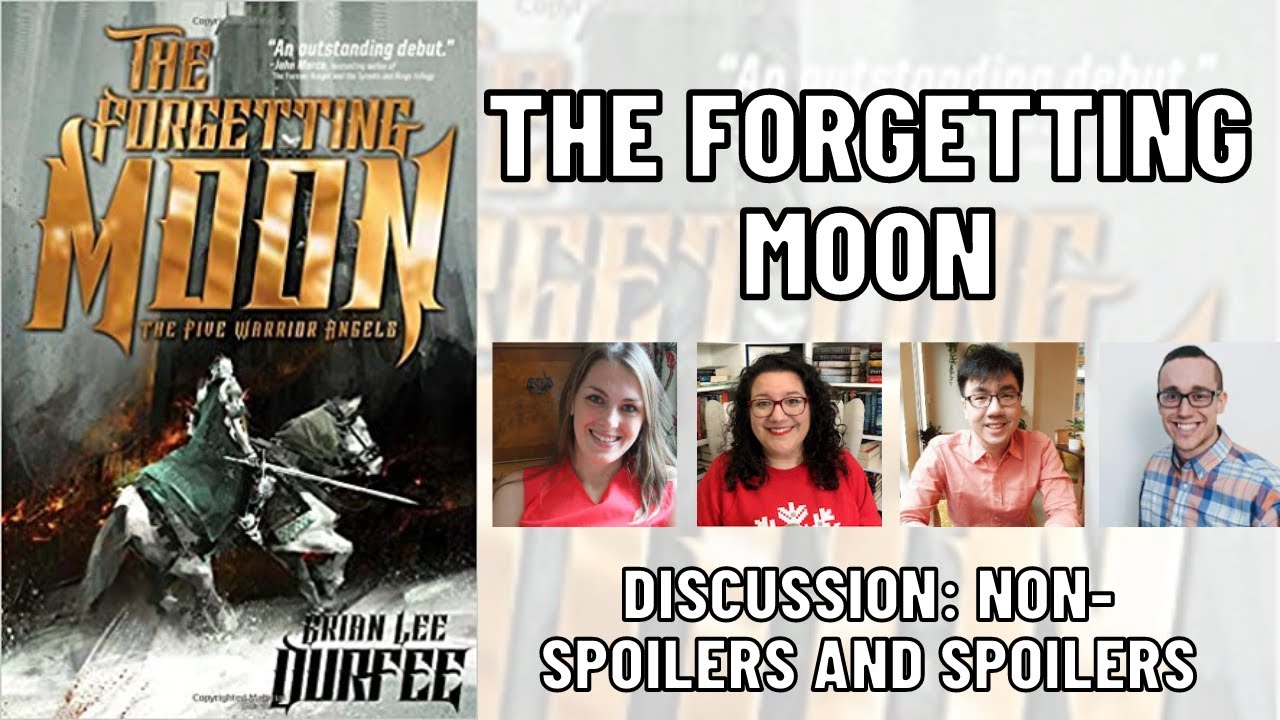 Discussion of Brian Lee Durfee's The Forgetting Moon : Book 1 of the ...