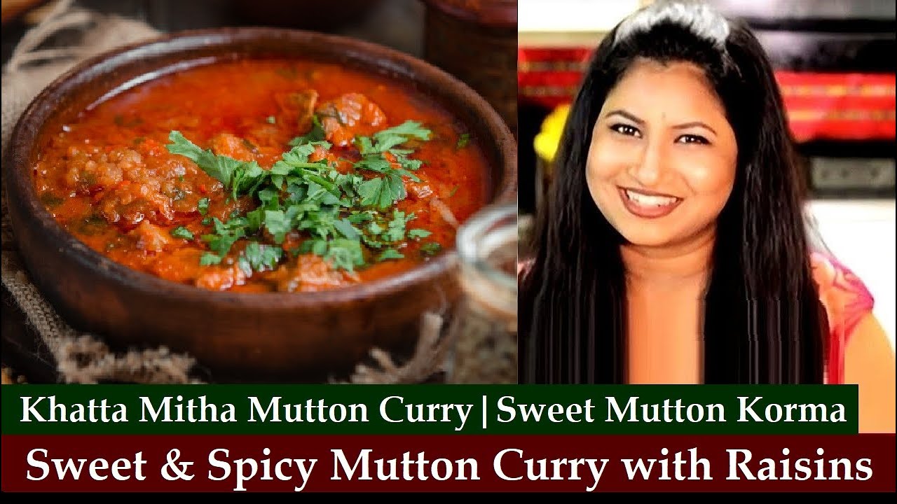 Sweet Mutton Curry | Sweet Meat Curry | Sweet Sour Mutton Curry ...