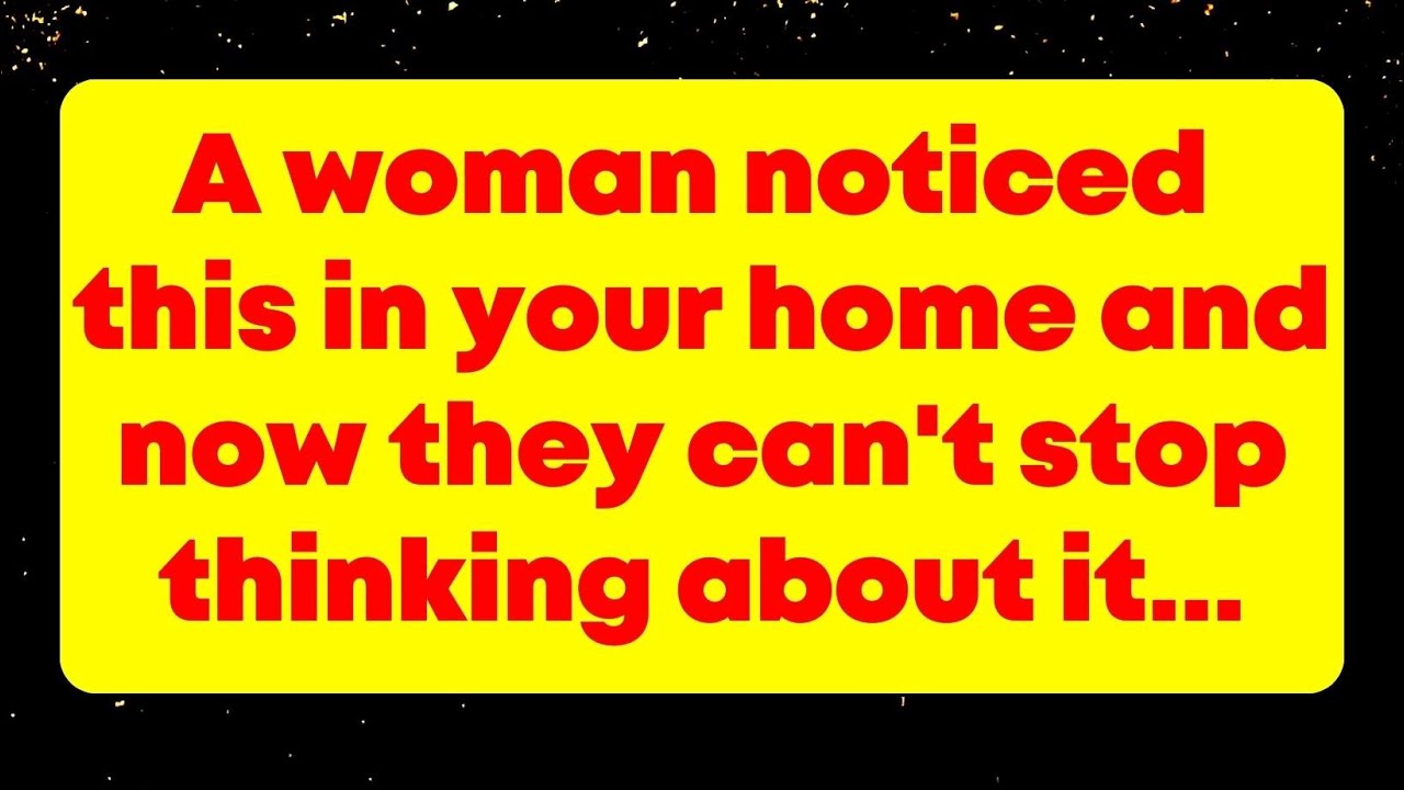 A woman noticed this in your home and now they can't stop thinking ...
