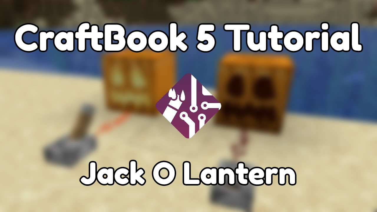 CraftBook 5 Tutorial: Jack O Lantern - YouTube