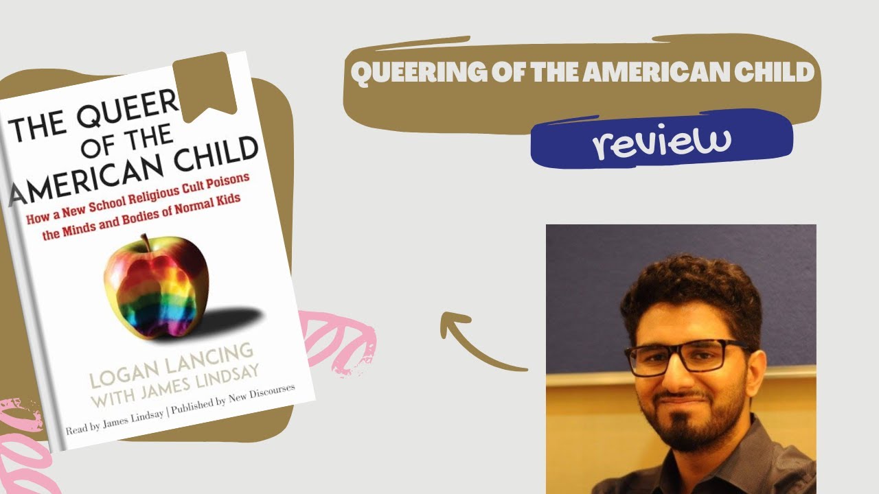 The Queering of the American Child (2024) Book Review - YouTube