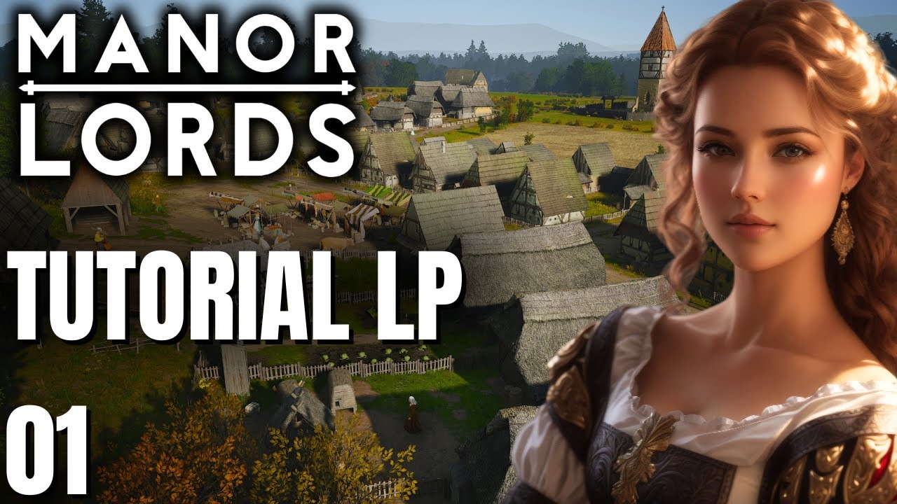Der PERFEKTE START in MANOR LORDS | Tutorial-Let's Play [Early Access | Guide | deutsch] (01 ...