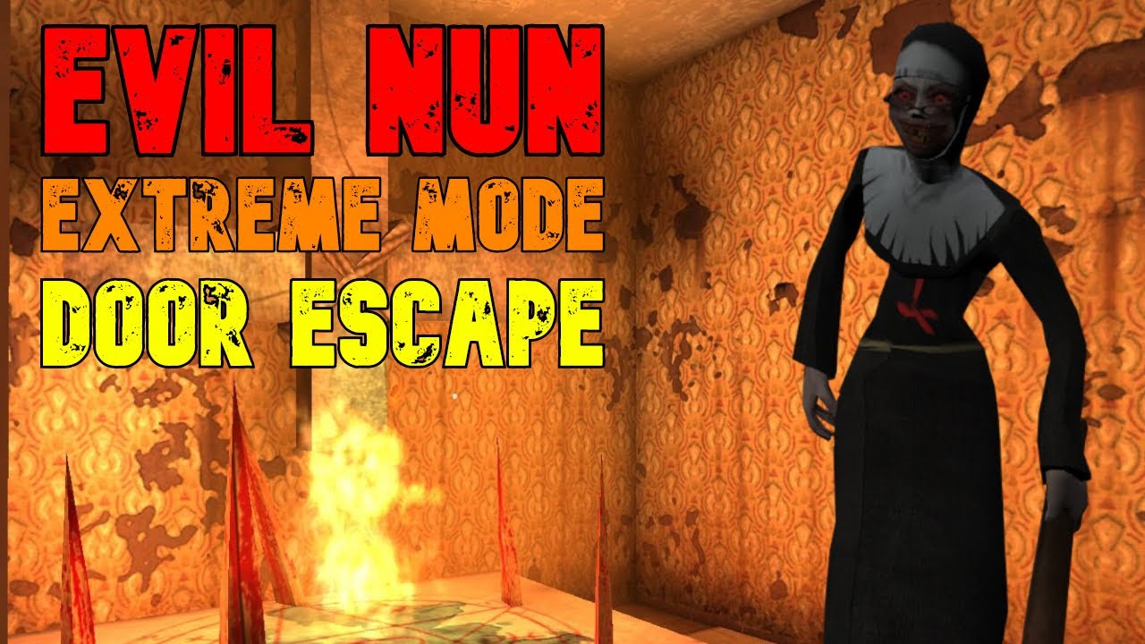 Evil Nun Extreme Mode Door Escape In 2 Minutes 49 Seconds - YouTube