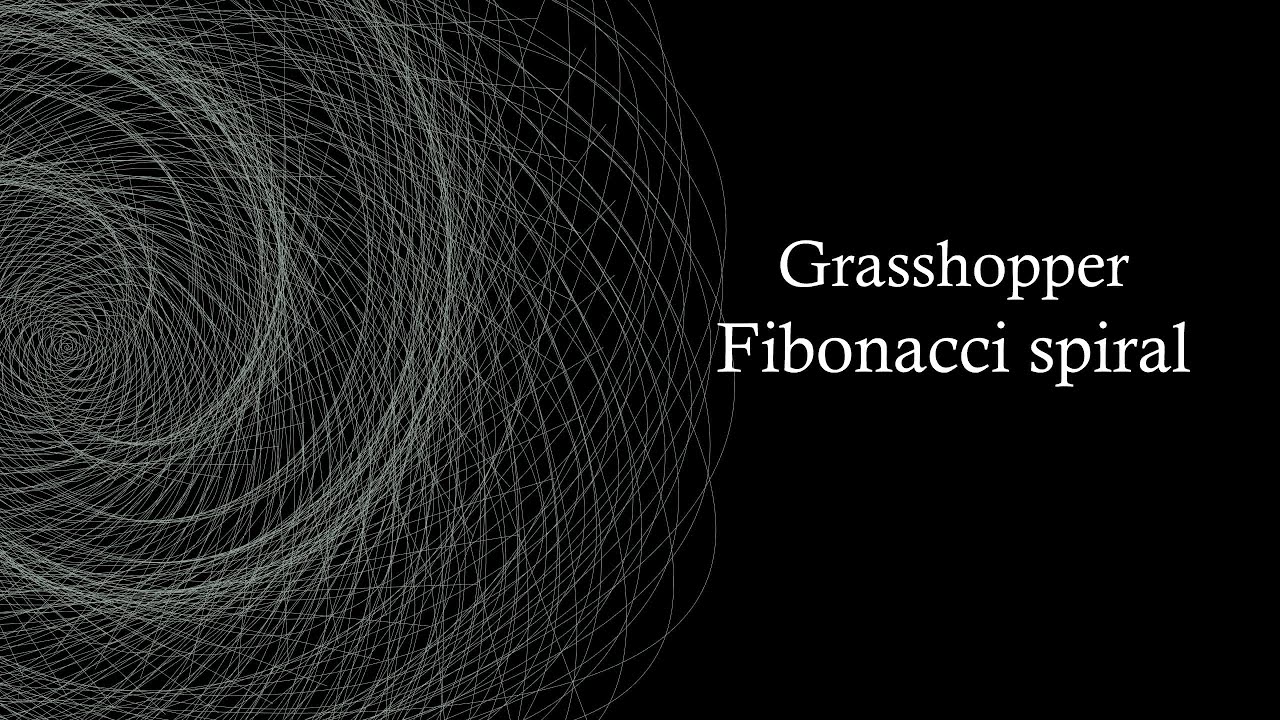 Grasshopper - Fibonacci spiral - YouTube