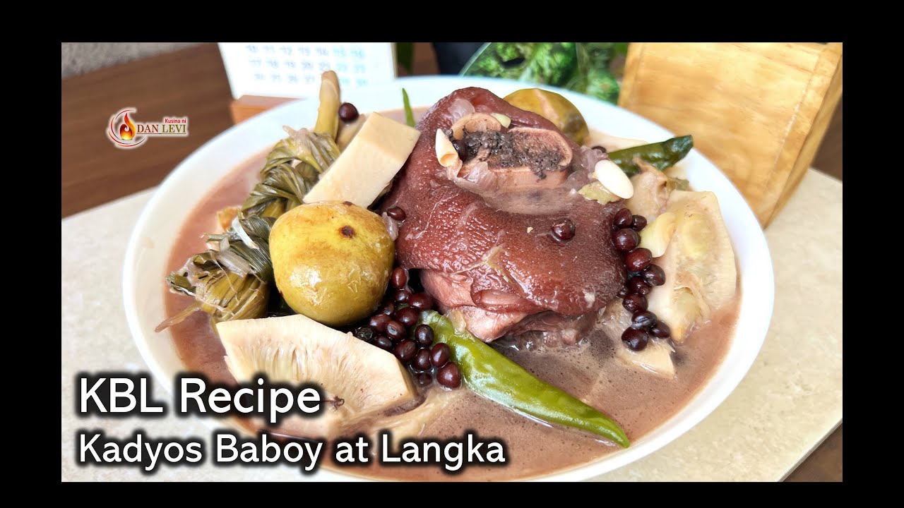 How to cook KBL, KADYOS, BABOY at LANGKA Recipe| Ilonggo Recipe - YouTube