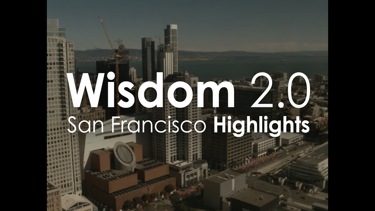 Wisdom 2.0 Highlight Video - YouTube