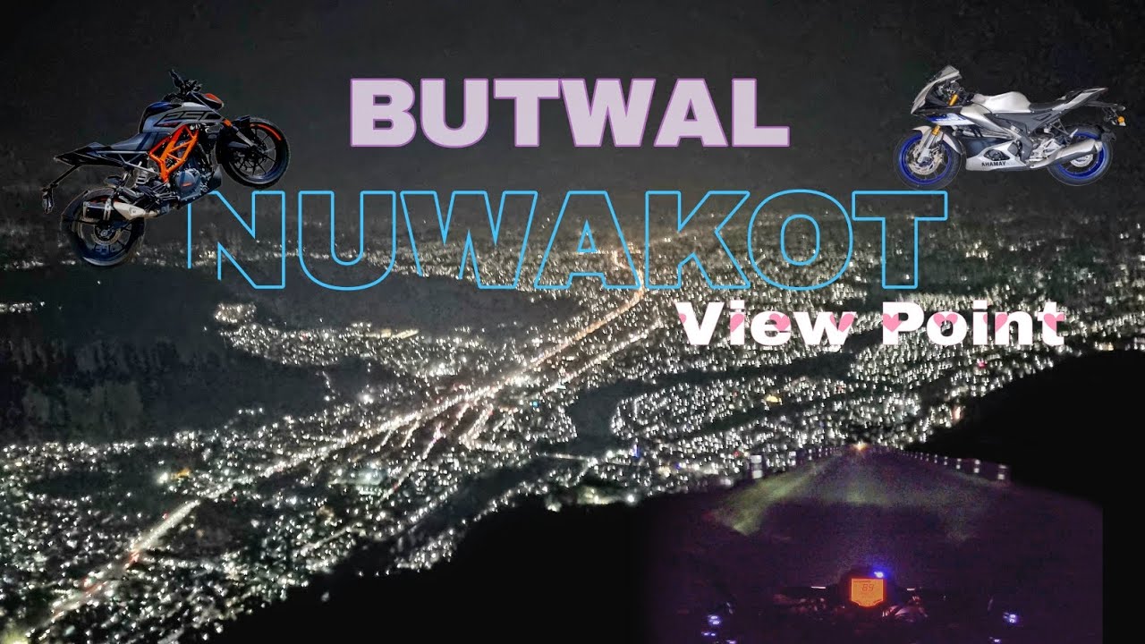 Night Ride To Butwal Nuwakot / Beautiful Butwal View - YouTube