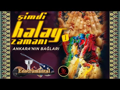 Ankaranın Bağları - Enstrümantal - Şimdi Halay Zamanı1 - 4K Official Video