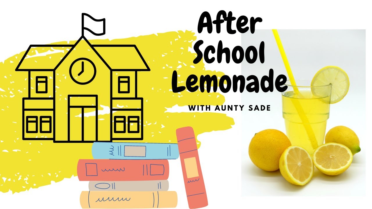 After School Lemonade || Cooking Friday Activity || Friday 19/9/22 ...