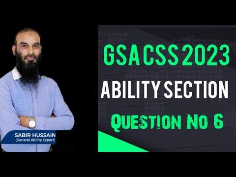 GSA CSS 2023 Part-1 Complete Solutions Sir Sabir - YouTube