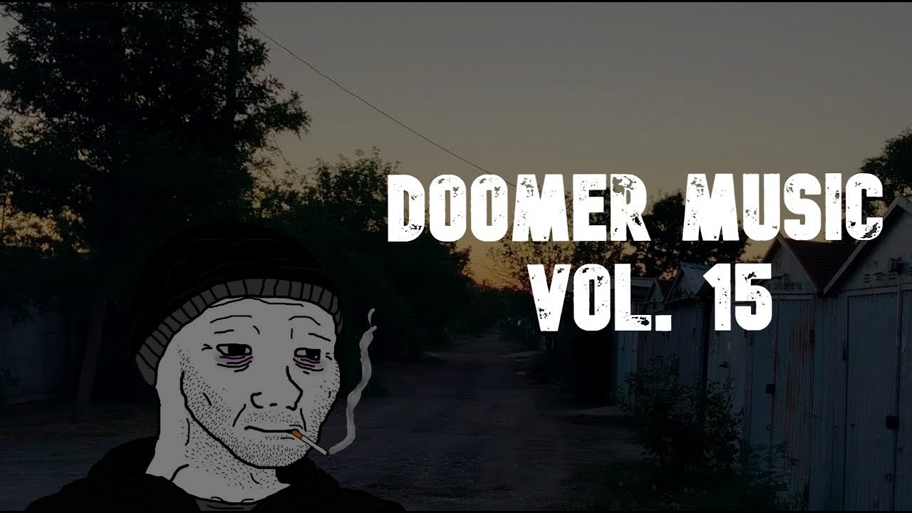 Doomer music vol.15 - YouTube
