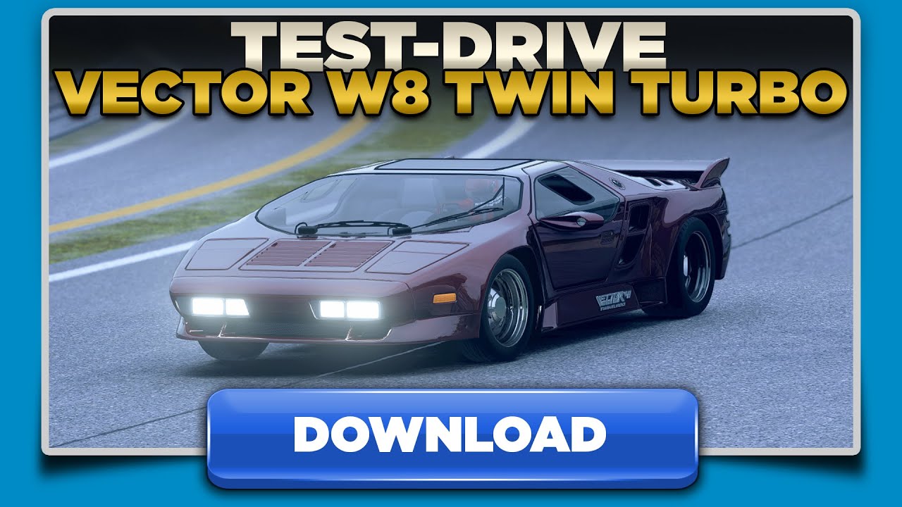 Test Driving the Vector W8 Twin Turbo Rework by Dragster666 - YouTube