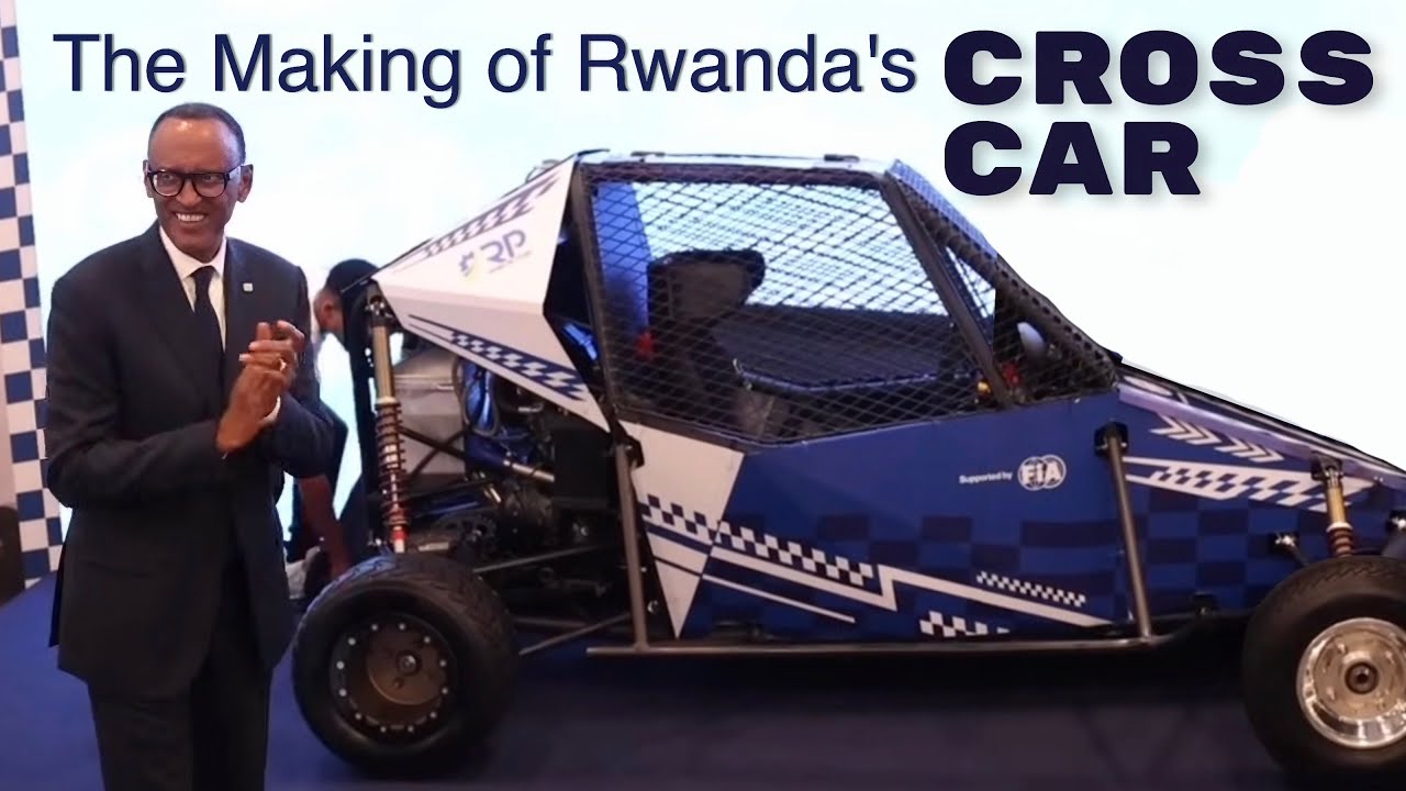 Behind The Scenes Making Of Rwanda's First Ever Cross Car - YouTube