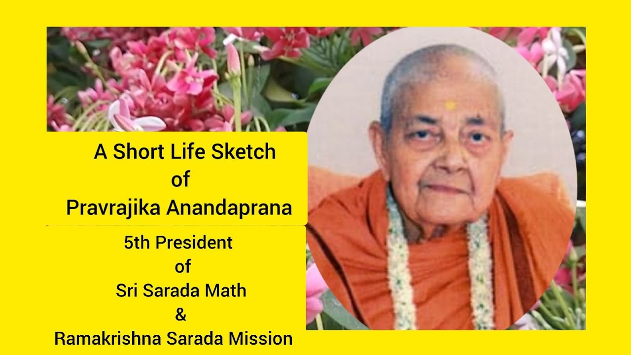 Pravrajika Anandaprana Mataji, Fifth President of Sri Sarada Math and ...