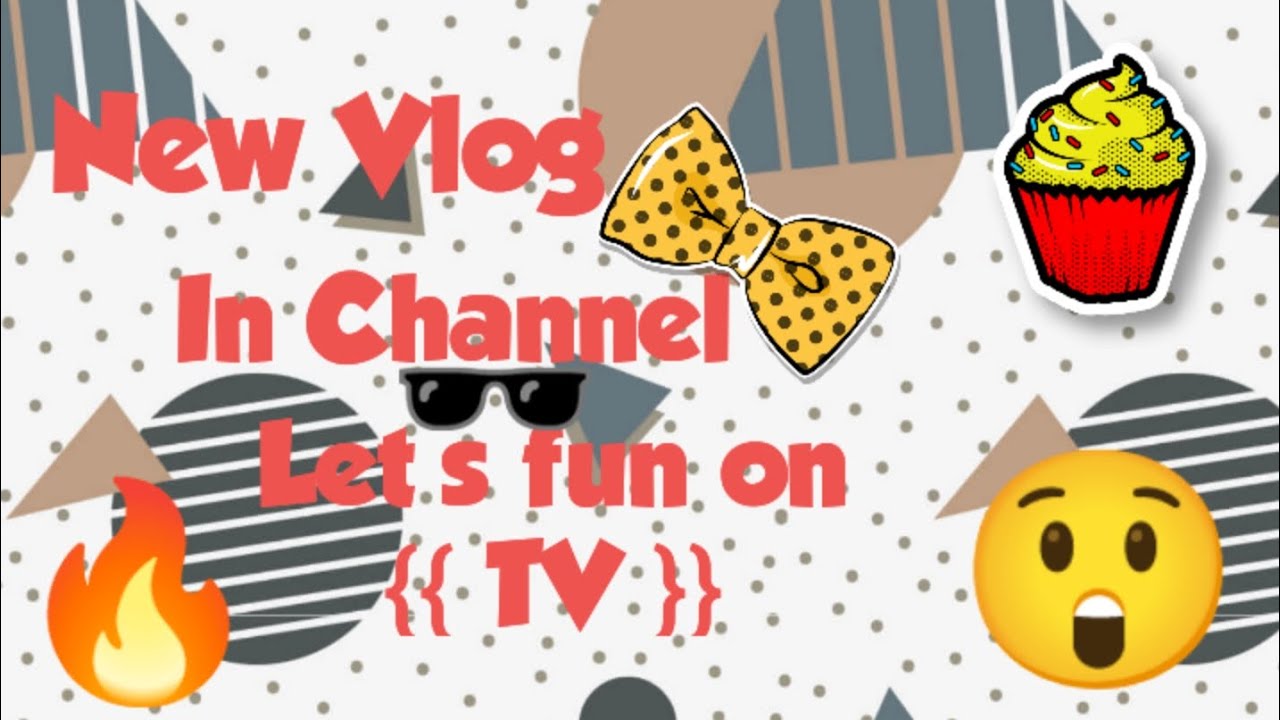 New Vlog and let's fun on TV 📺📺 - YouTube