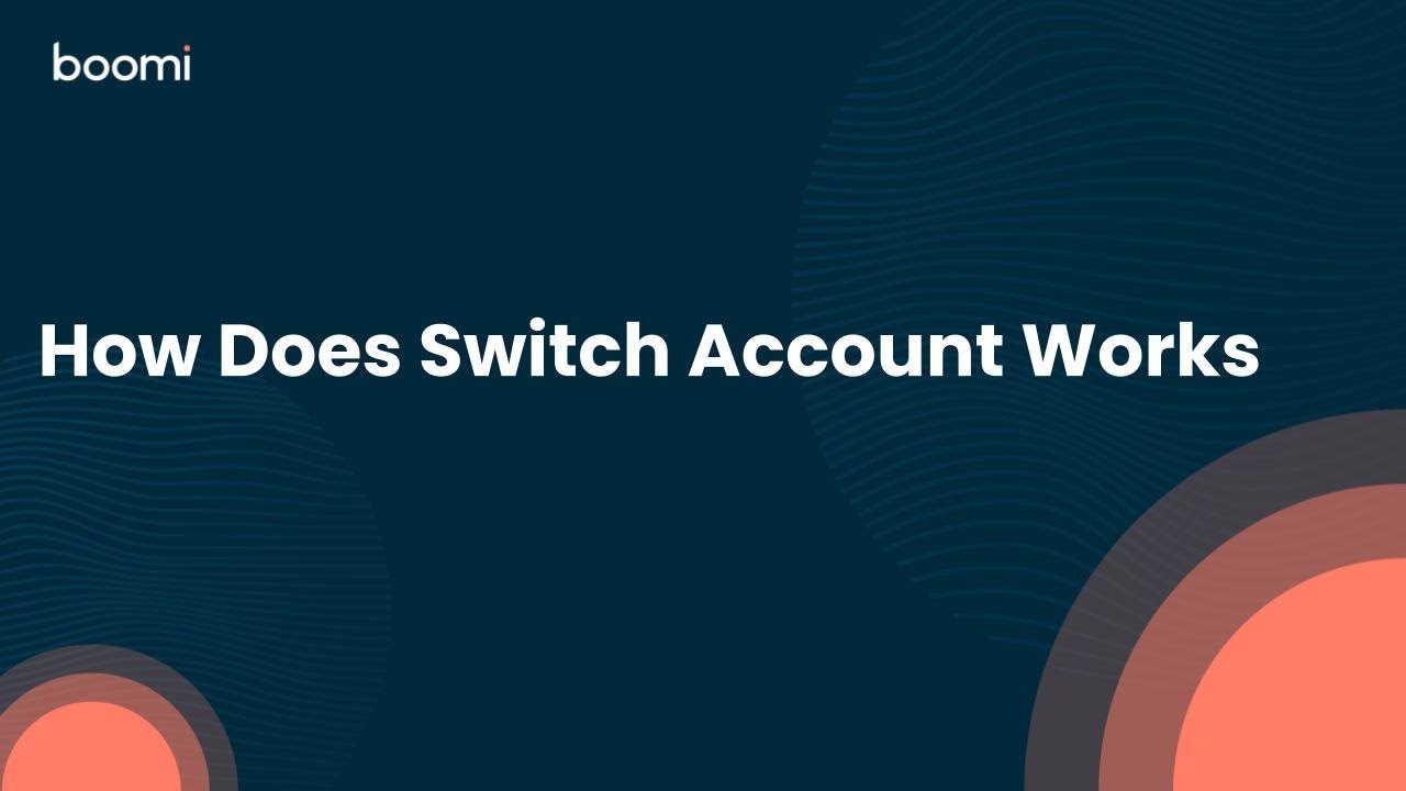 How Does Switch Account Works - YouTube