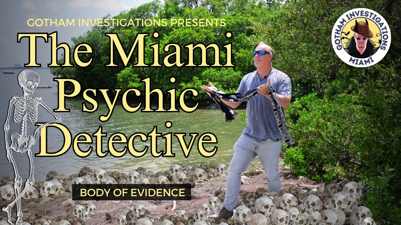 Miami's Psychic Detective Revisits One of Miami's Most Brutal Murders ...