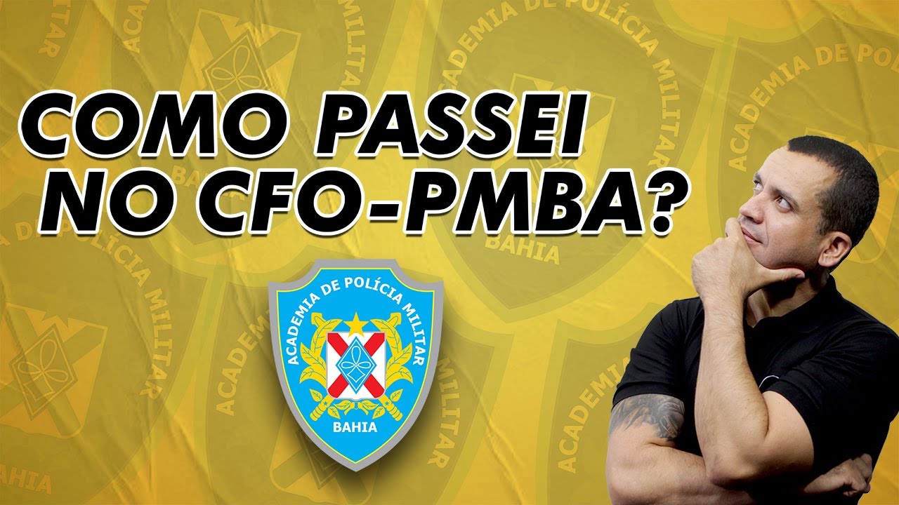 COMO PASSEI NO CONCURSO PARA O CFO-PMBA - ELITE ESTRATÉGIAS PARA ...