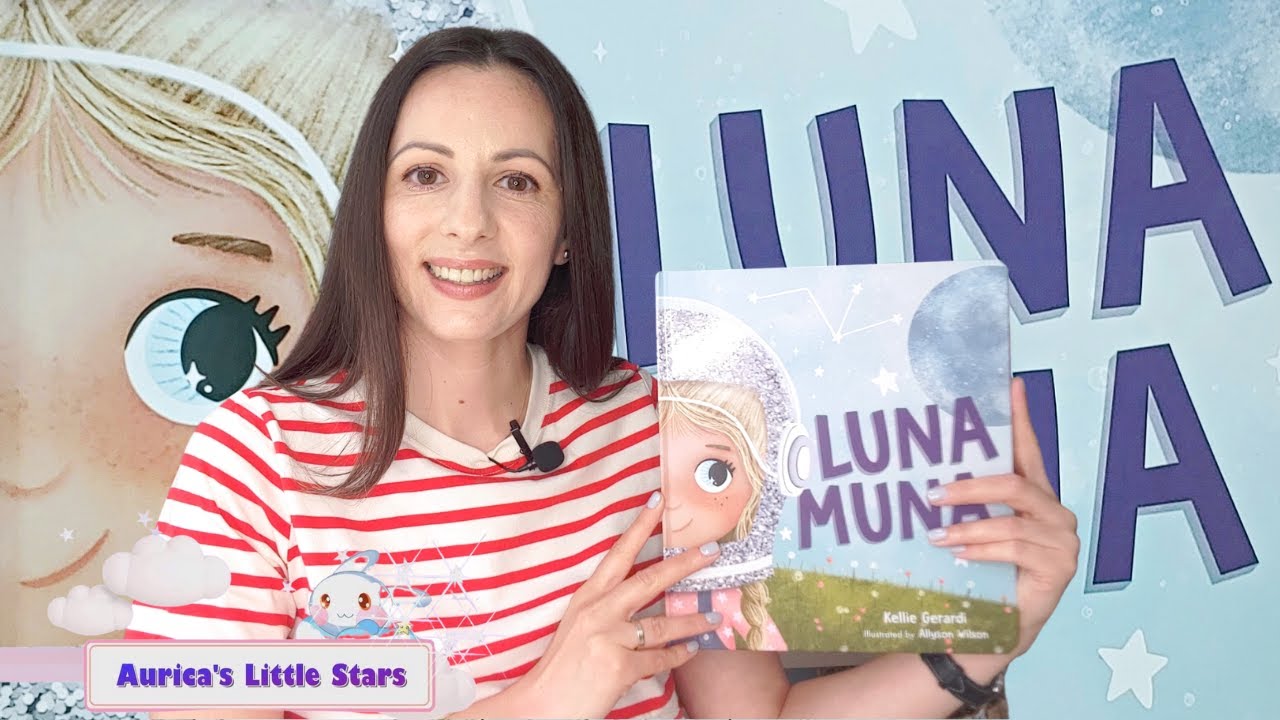 Read Aloud Books For Kids| Luna Muna Read Aloud| by Kellie Gerardi ...