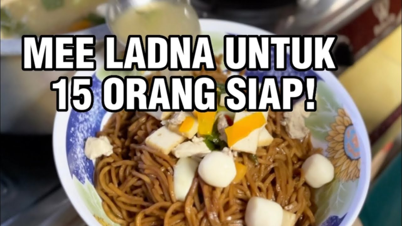 MEE LADNA UNTUK BERBUKA KELUARGA #menubukapuasa #miladna #ramadhan ...