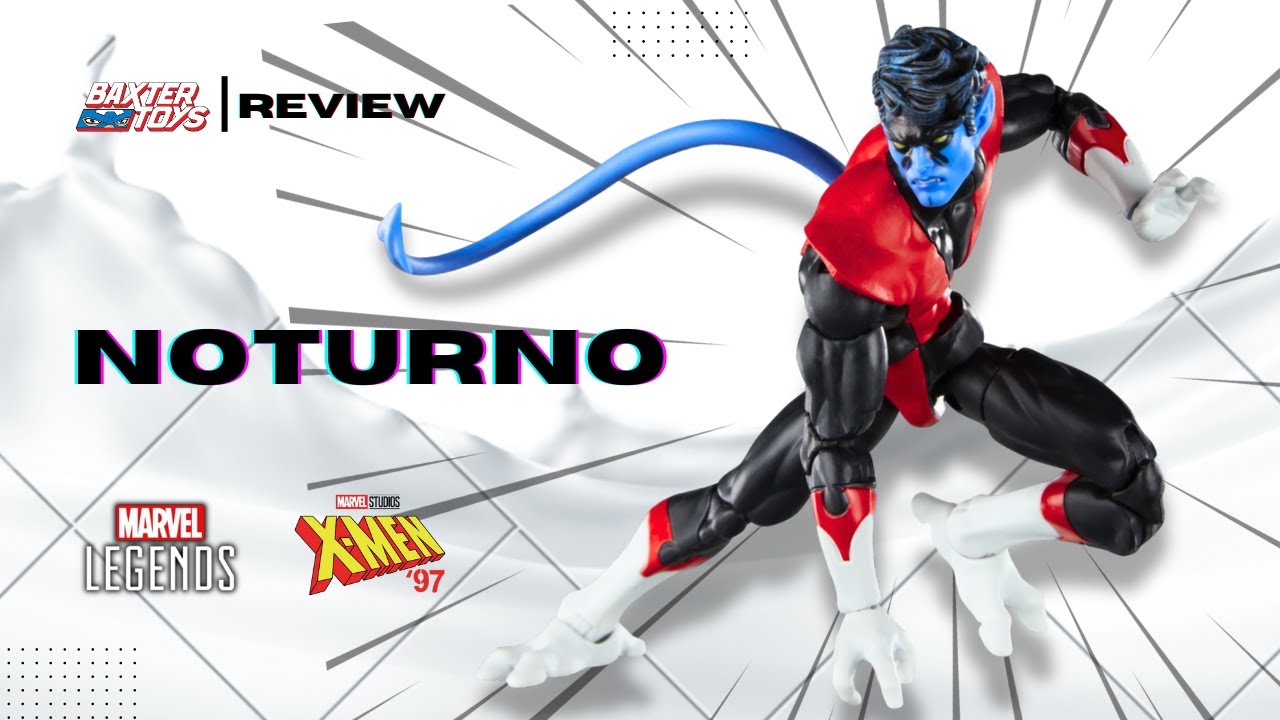 MARVEL LEGENDS NOTURNO X-MEN 97 - Um personagem especial! - YouTube
