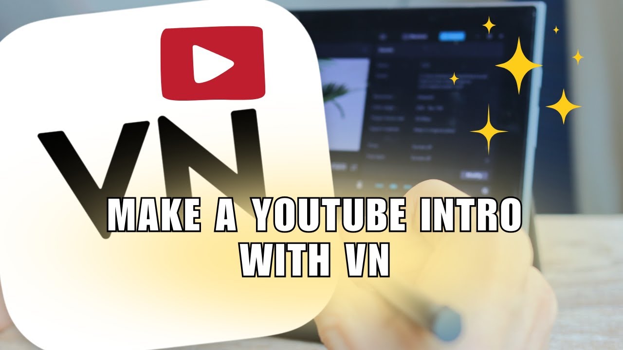 How to Make a YouTube Intro with VN Video Editor - YouTube