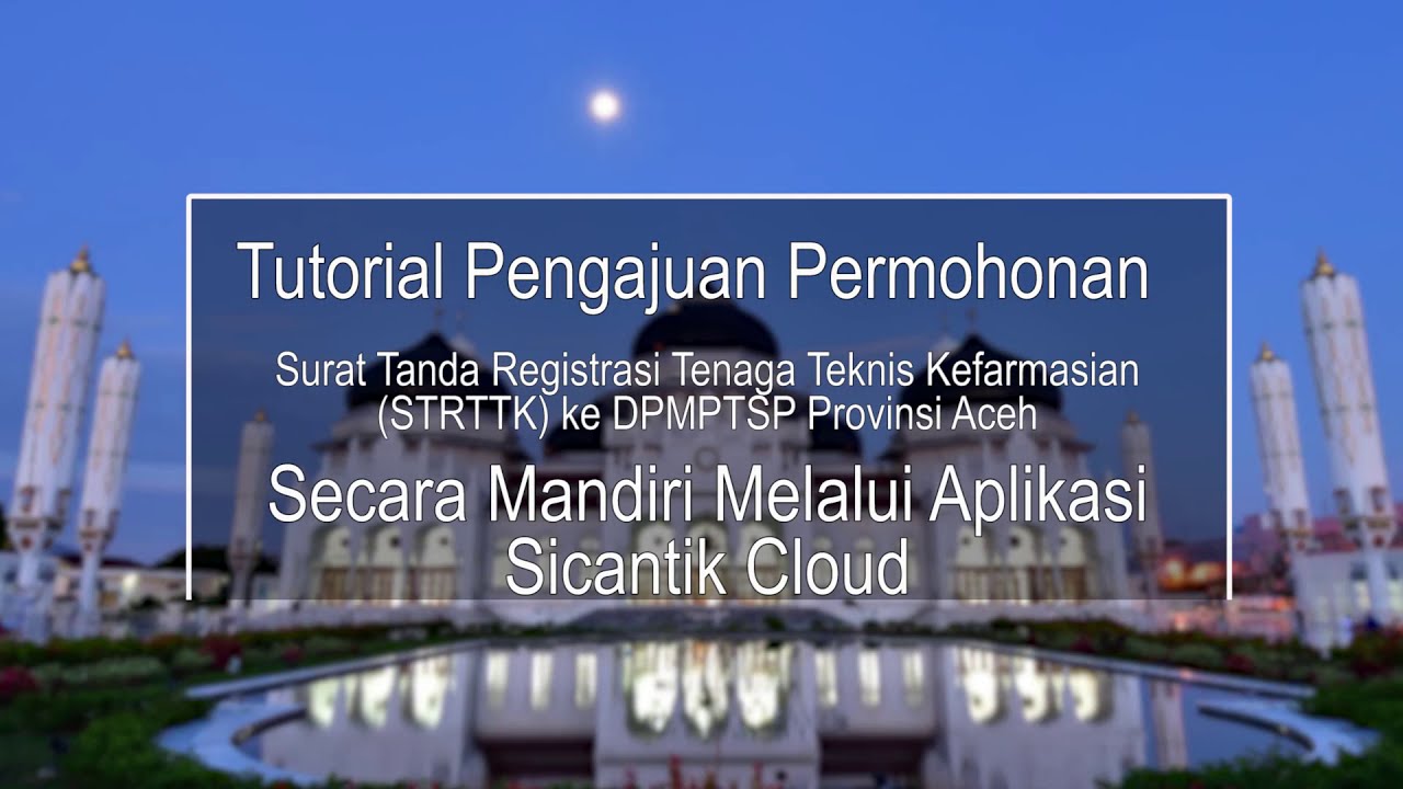 Tutorial Pengajuan Permohonan STRTTK ke DPMPTSP Provinsi Aceh melalui ...