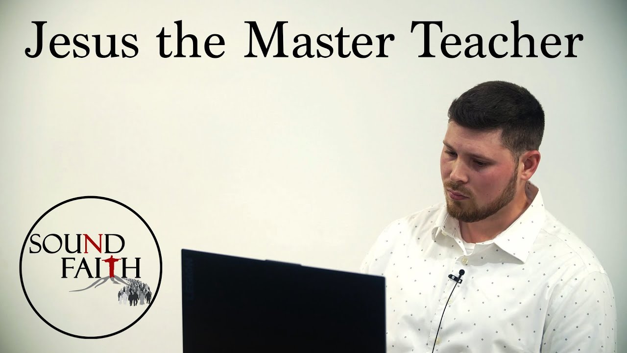 Jesus The Master Teacher - Bruce Lehman - YouTube