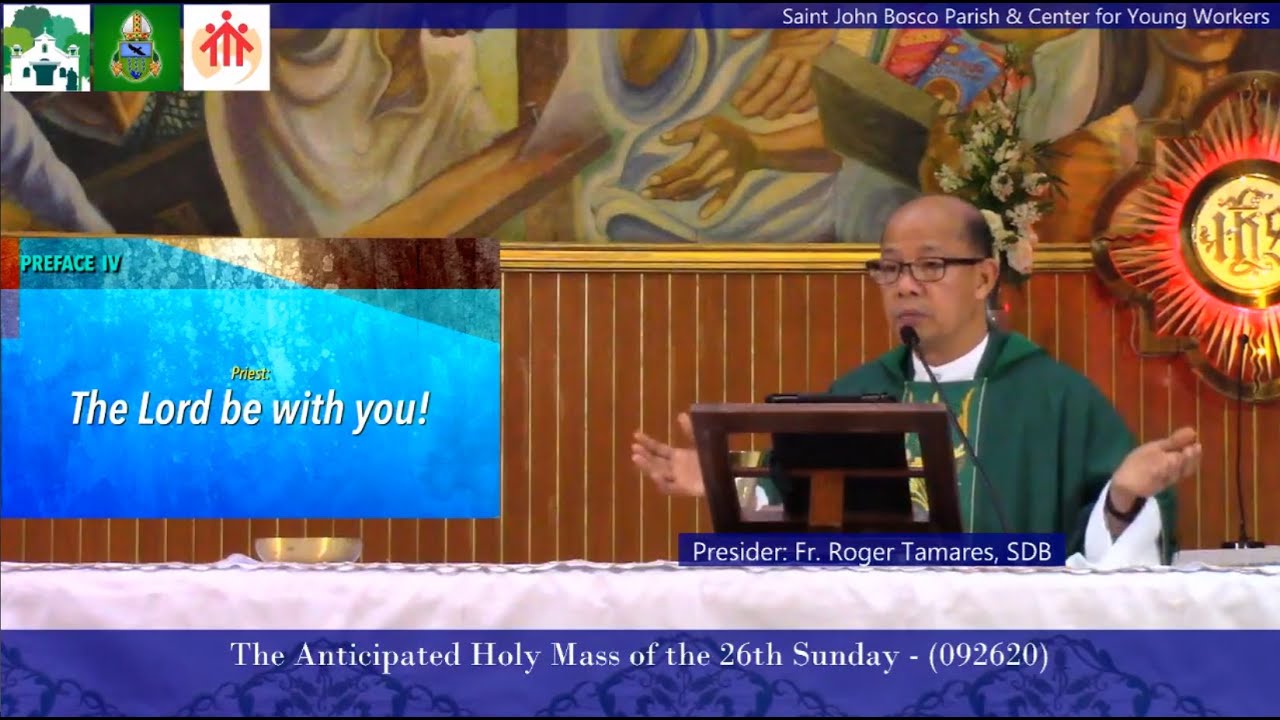 September 26, 2020 6PM Saturday Anticipated Mass for 26th Sunday in ...