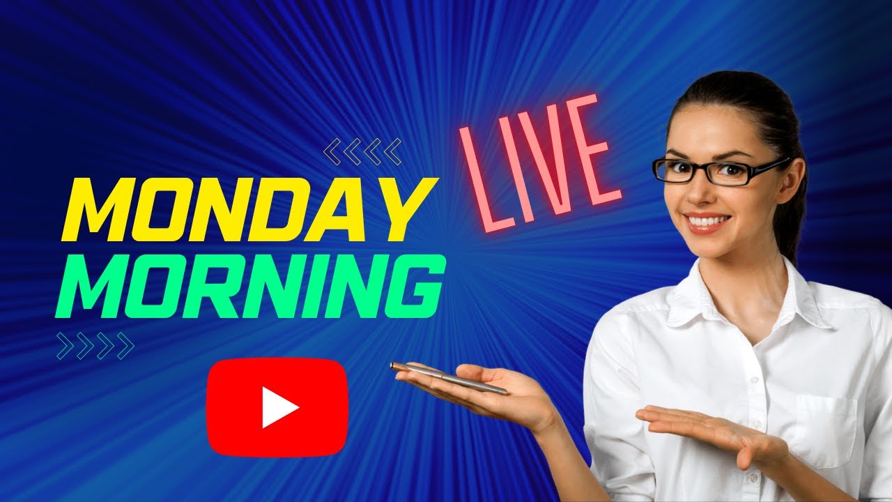Monday Morning Live - YouTube