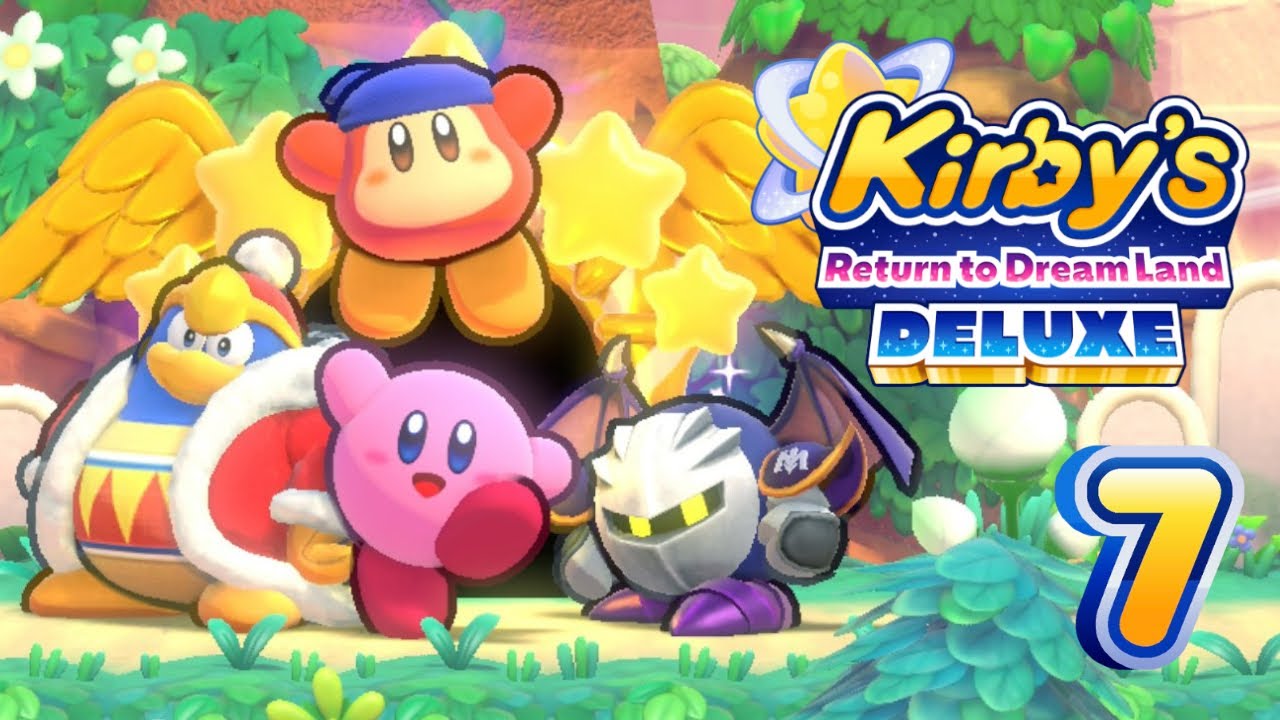 Kirby’s Return to Dreamland Deluxe: Part 7 | Halcandra - YouTube